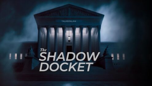 Only the shadow docket knows - Lawyers, Guns & Money